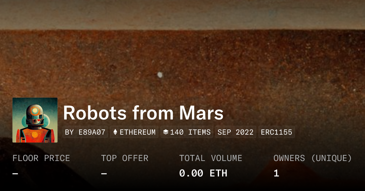 Robots from Mars - Collection | OpenSea