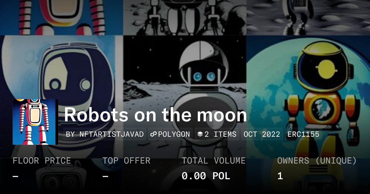 Robots on the moon - Collection | OpenSea