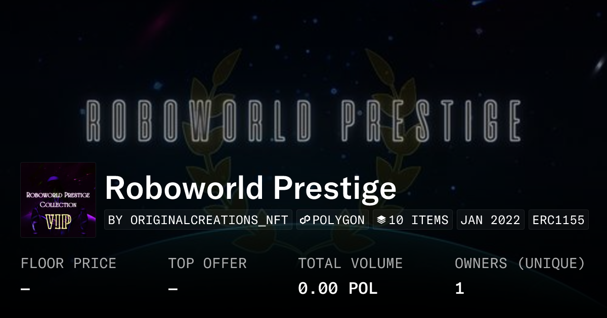 Roboworld Prestige - Collection | OpenSea