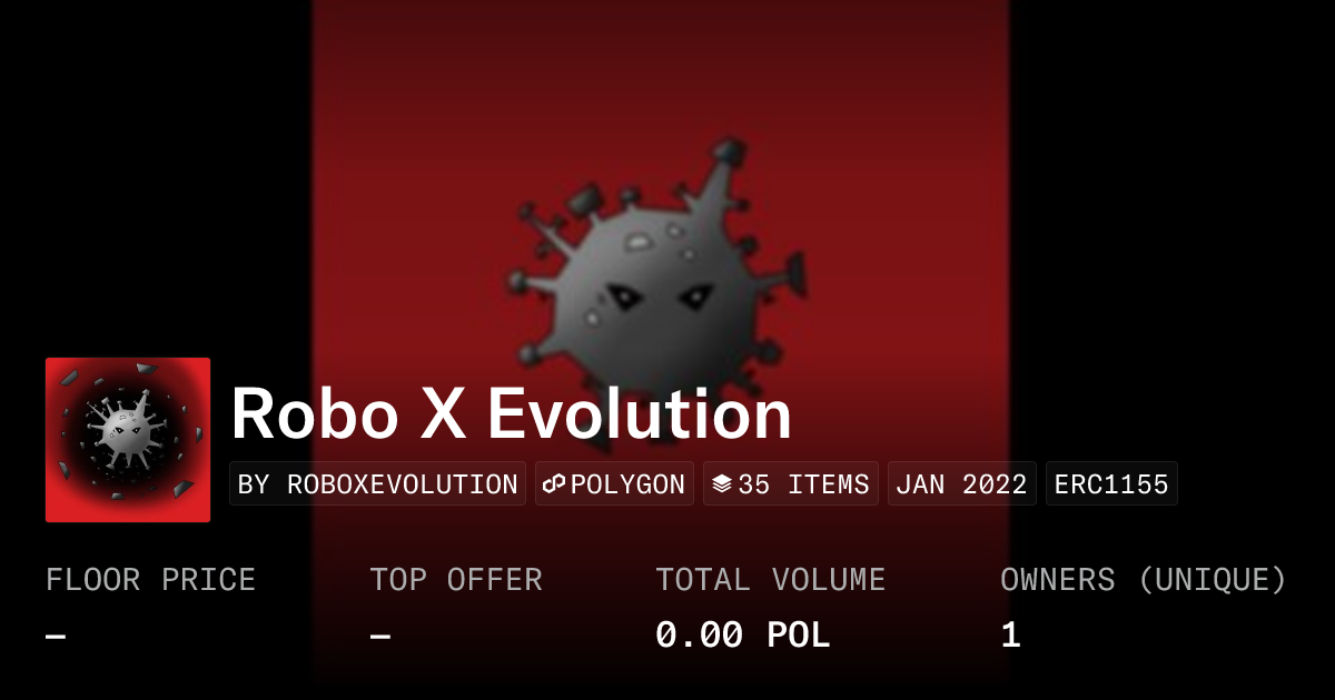 Robo X Evolution - Collection | OpenSea