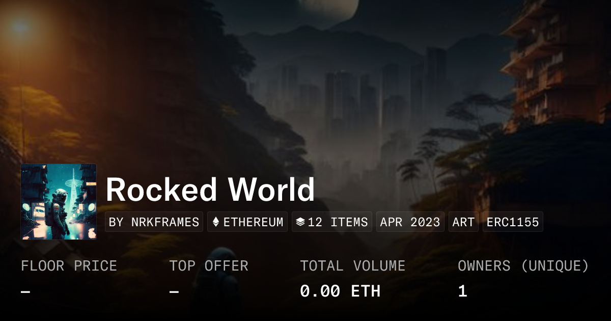 Rocked World - Collection | OpenSea