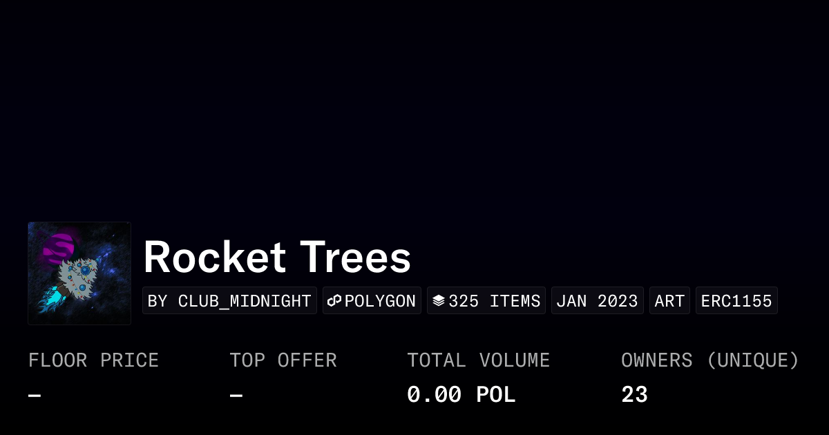 Rocket Trees - Collection | OpenSea