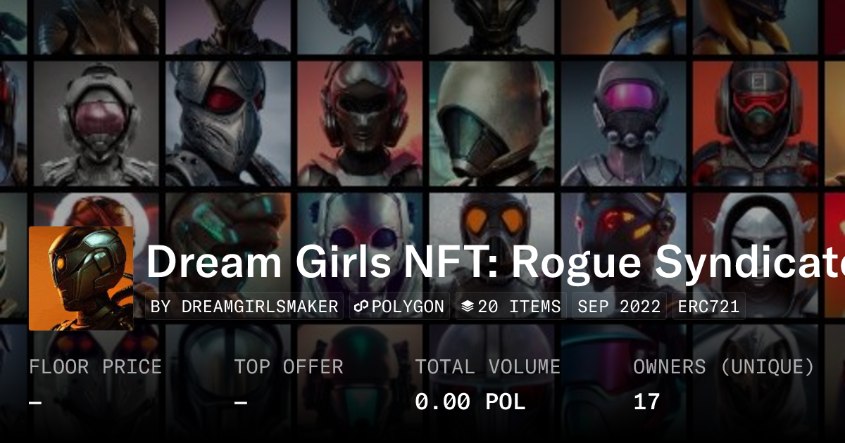Dream Girls NFT: Rogue Syndicate - Collection | OpenSea