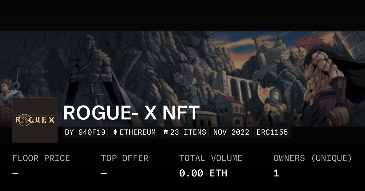 ROGUE- X NFT - Collection | OpenSea