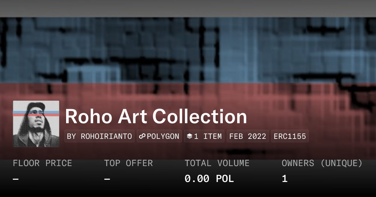 Roho Art Collection - Collection | OpenSea