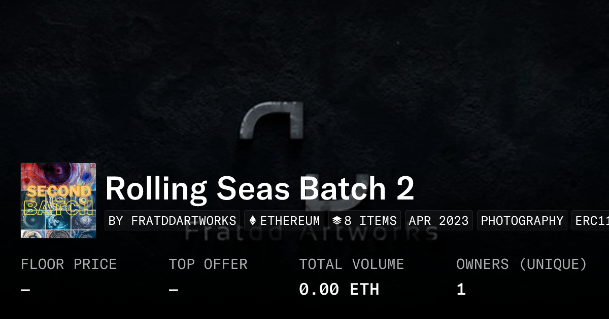 Rolling Seas Batch 2 - Collection | OpenSea