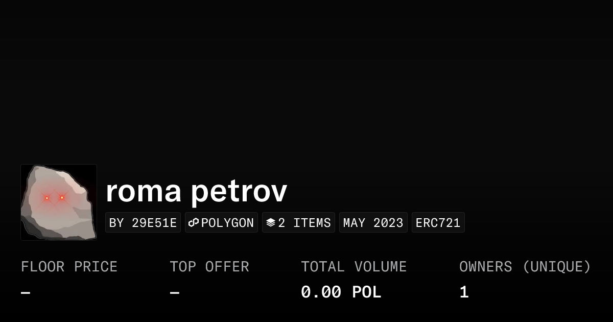 roma petrov - Collection | OpenSea