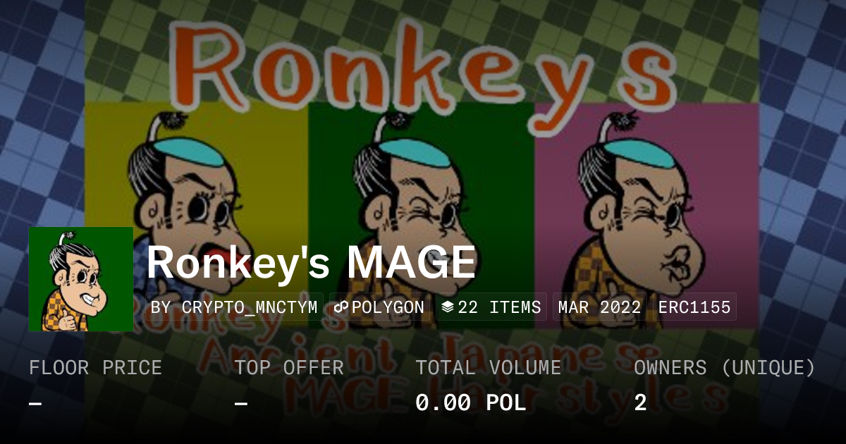 Ronkey's MAGE - Collection | OpenSea