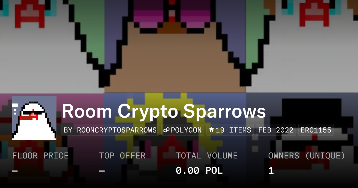 Room Crypto Sparrows - Collection | OpenSea