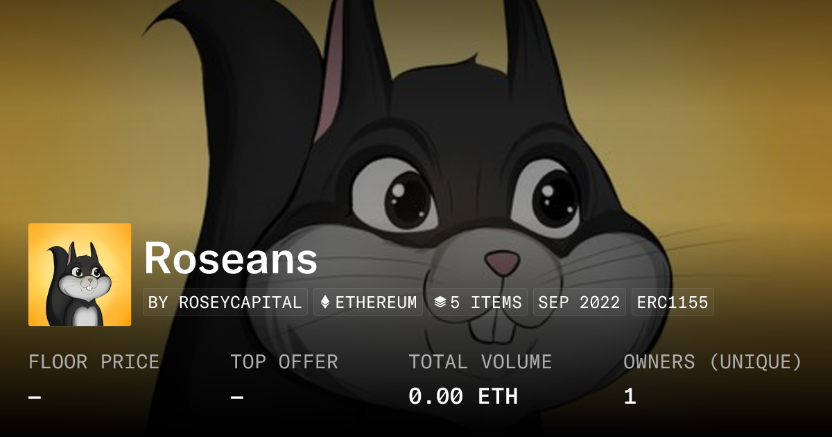 Roseans - Collection | OpenSea