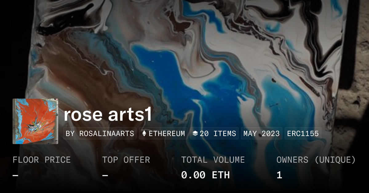 rose arts1 - Collection | OpenSea