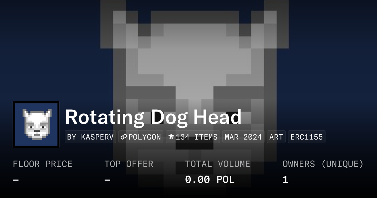 Rotating Dog Head - Collection | OpenSea