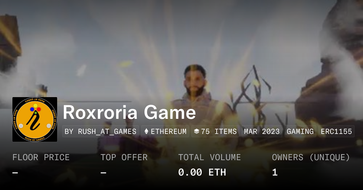 Roxroria Game - Collection | OpenSea