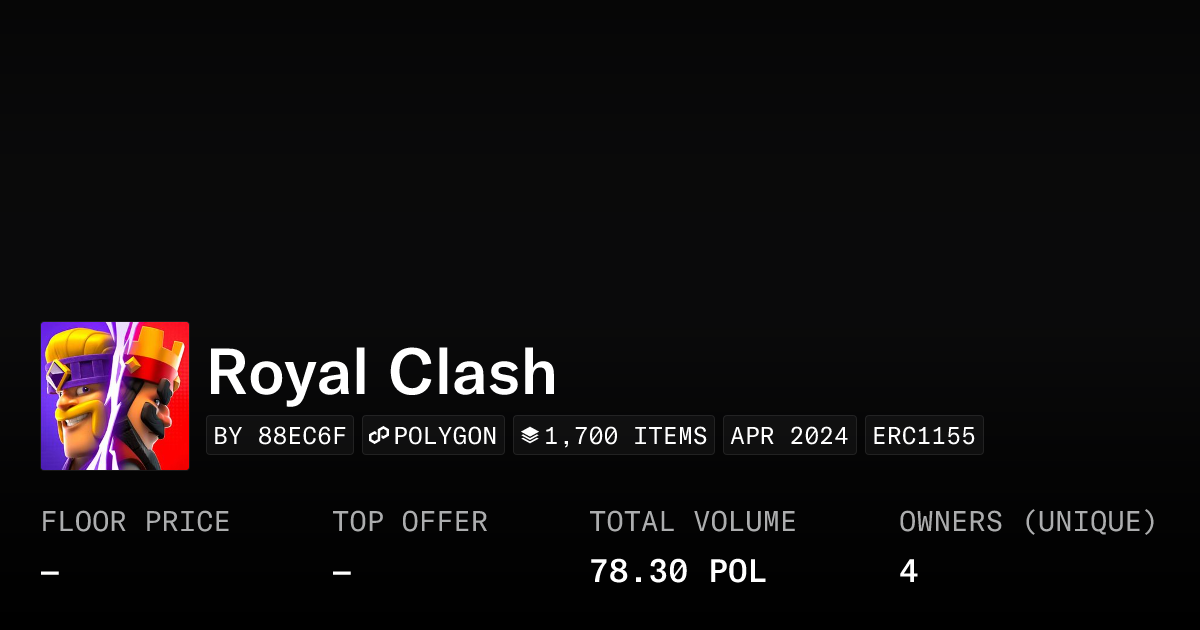 Royal Clash - Collection | OpenSea