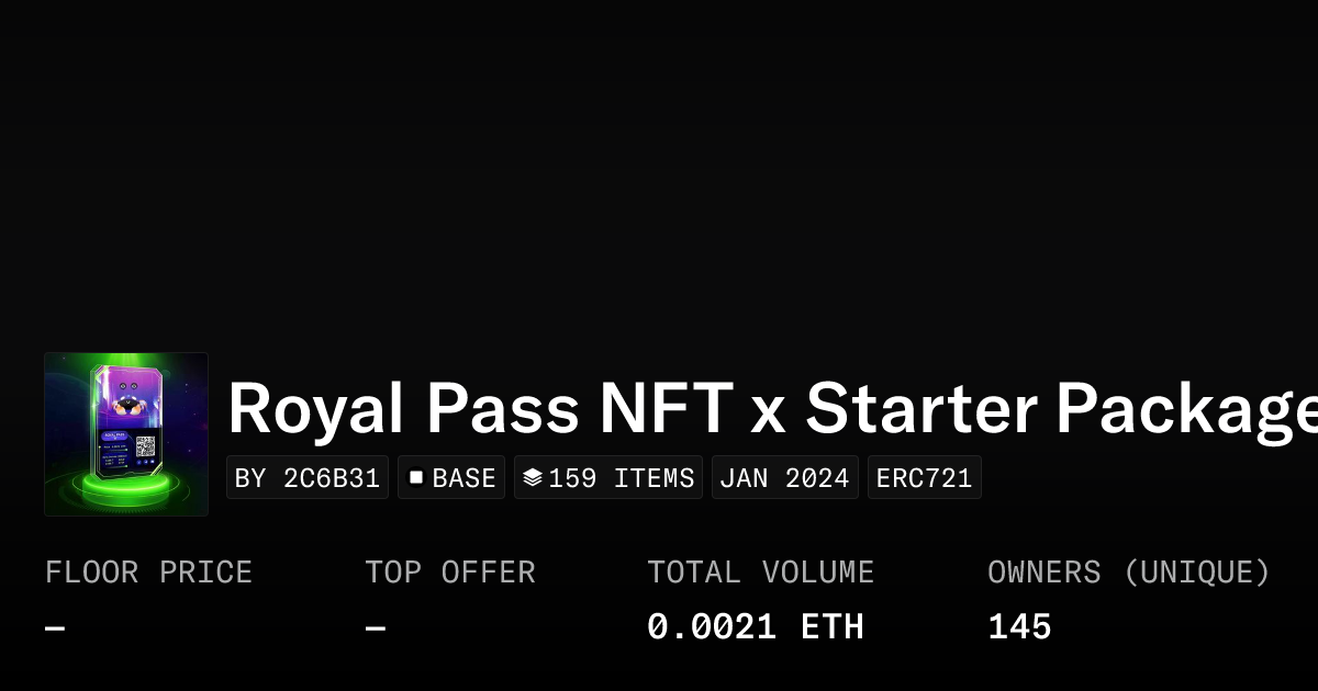 Royal Pass NFT x Starter Package - Collection | OpenSea