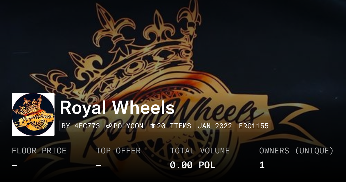 Royal Wheels - Collection | OpenSea