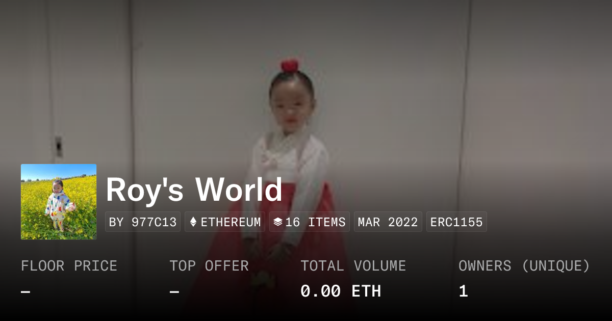 Roy's World - Collection | OpenSea