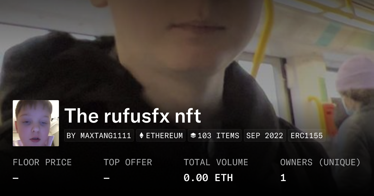 The rufusfx nft - Collection | OpenSea
