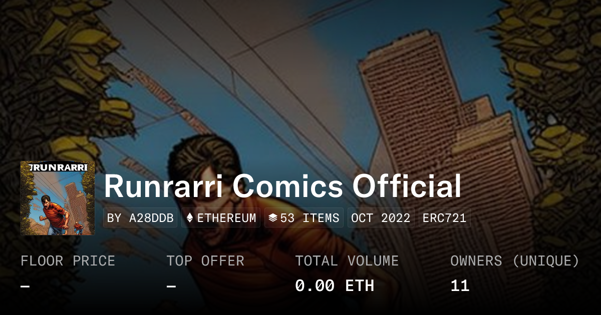 Runrarri Comics Official - Collection | OpenSea