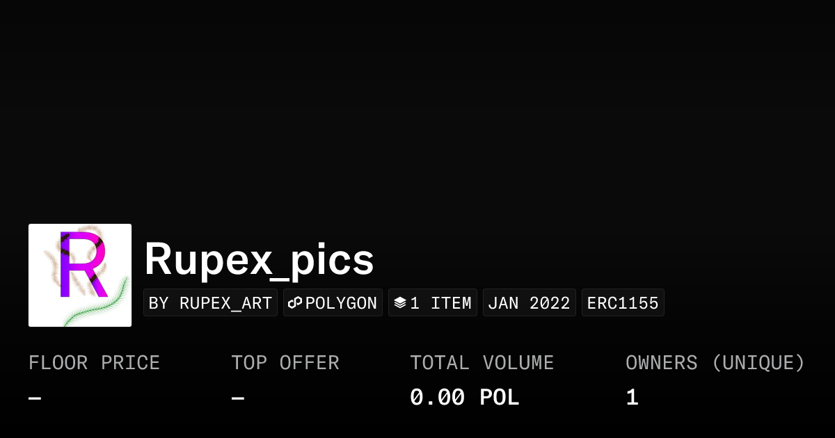 Rupex_pics - Collection | OpenSea