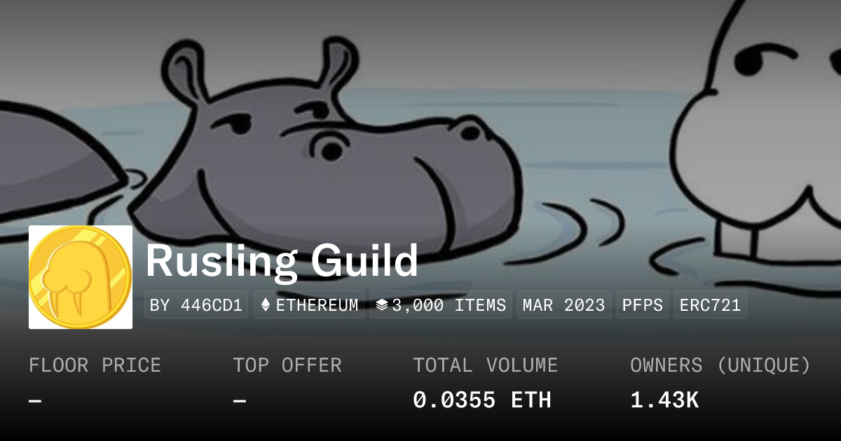 Rusling Guild - Collection | OpenSea