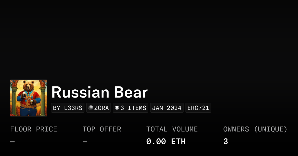 Russian Bear - Collection | OpenSea