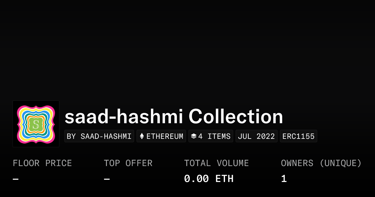 saad-hashmi Collection - Collection | OpenSea