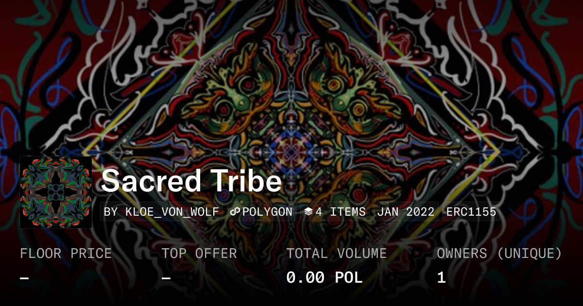 Sacred Tribe - Collection | OpenSea