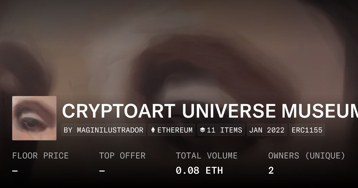 CRYPTOART UNIVERSE MUSEUM - Collection | OpenSea