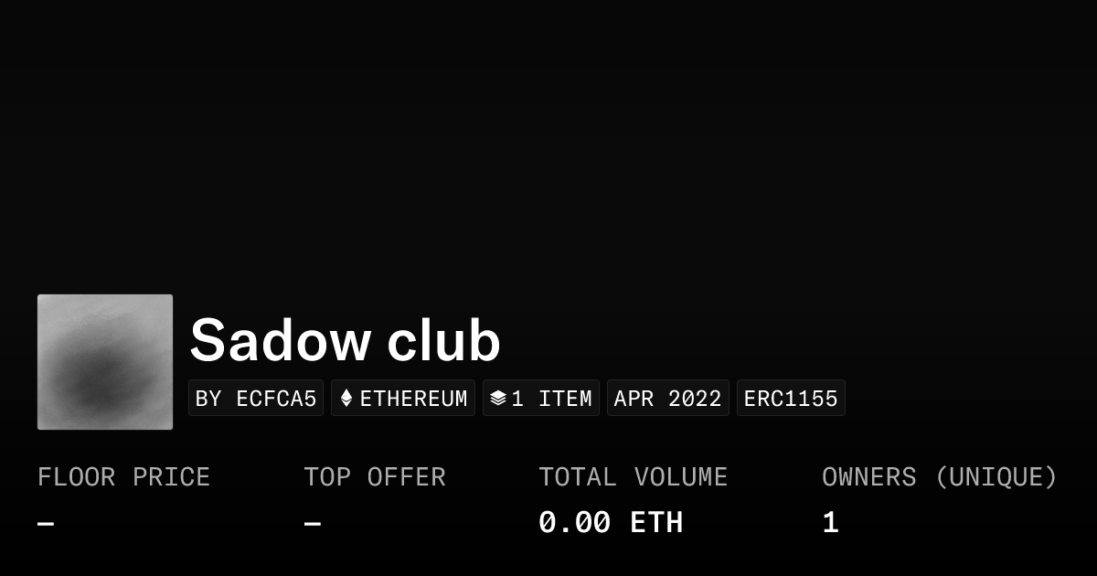 Sadow club - Collection | OpenSea