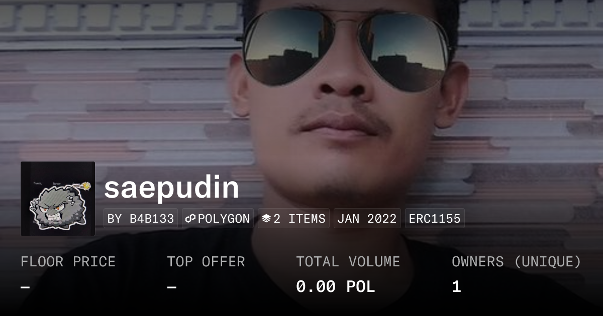 saepudin - Collection | OpenSea