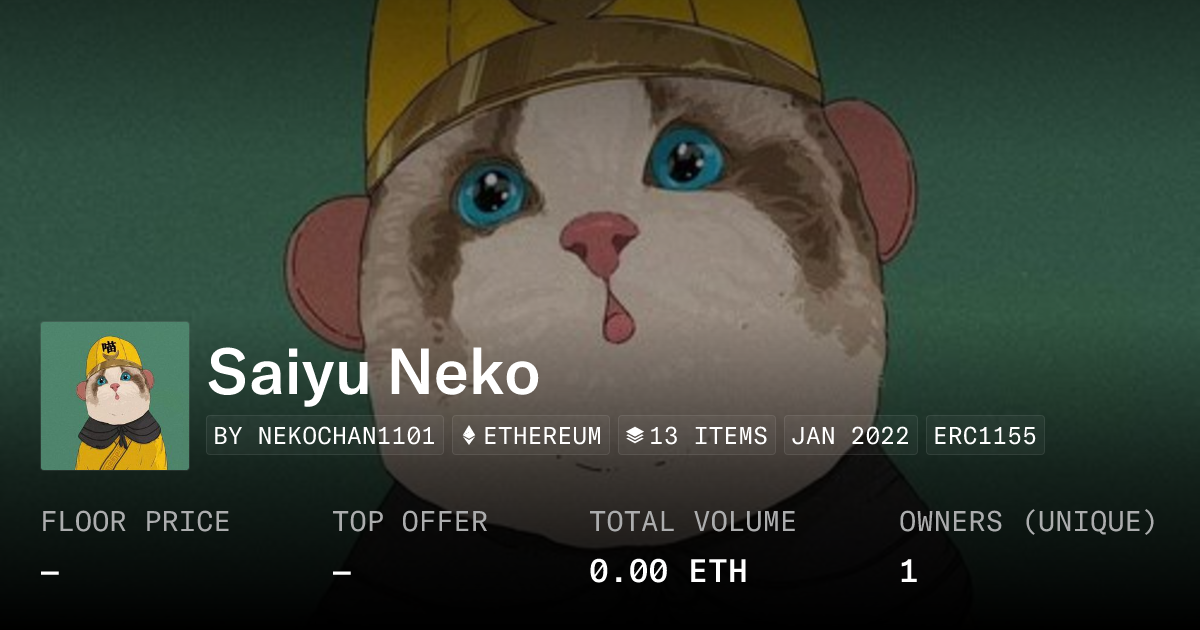 Saiyu Neko - Collection | OpenSea
