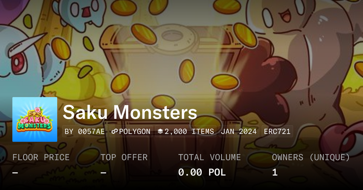 Saku Monsters - Collection | OpenSea
