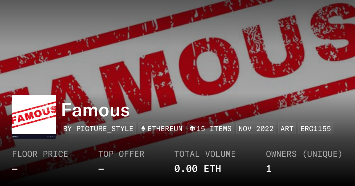 Famous - Collection | OpenSea