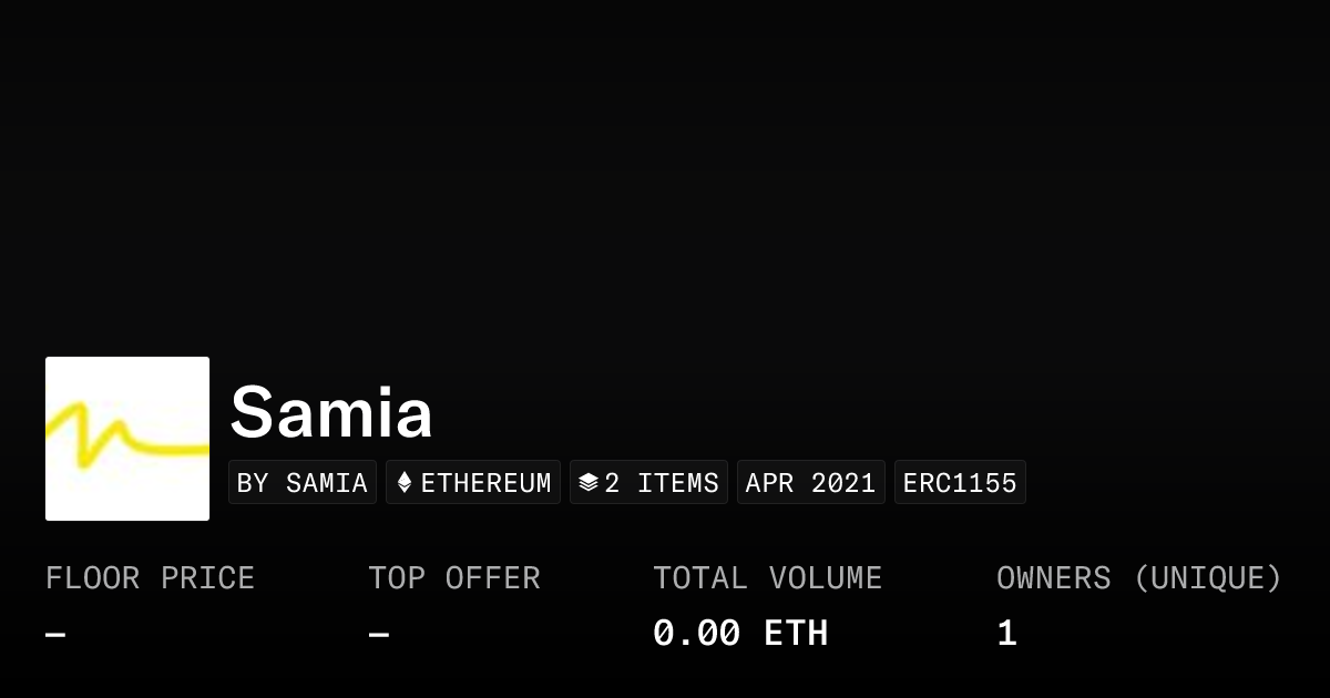 Samia - Collection | OpenSea