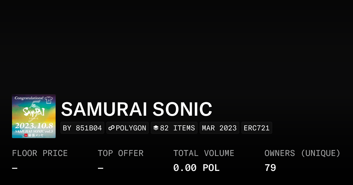 SAMURAI SONIC - Collection | OpenSea