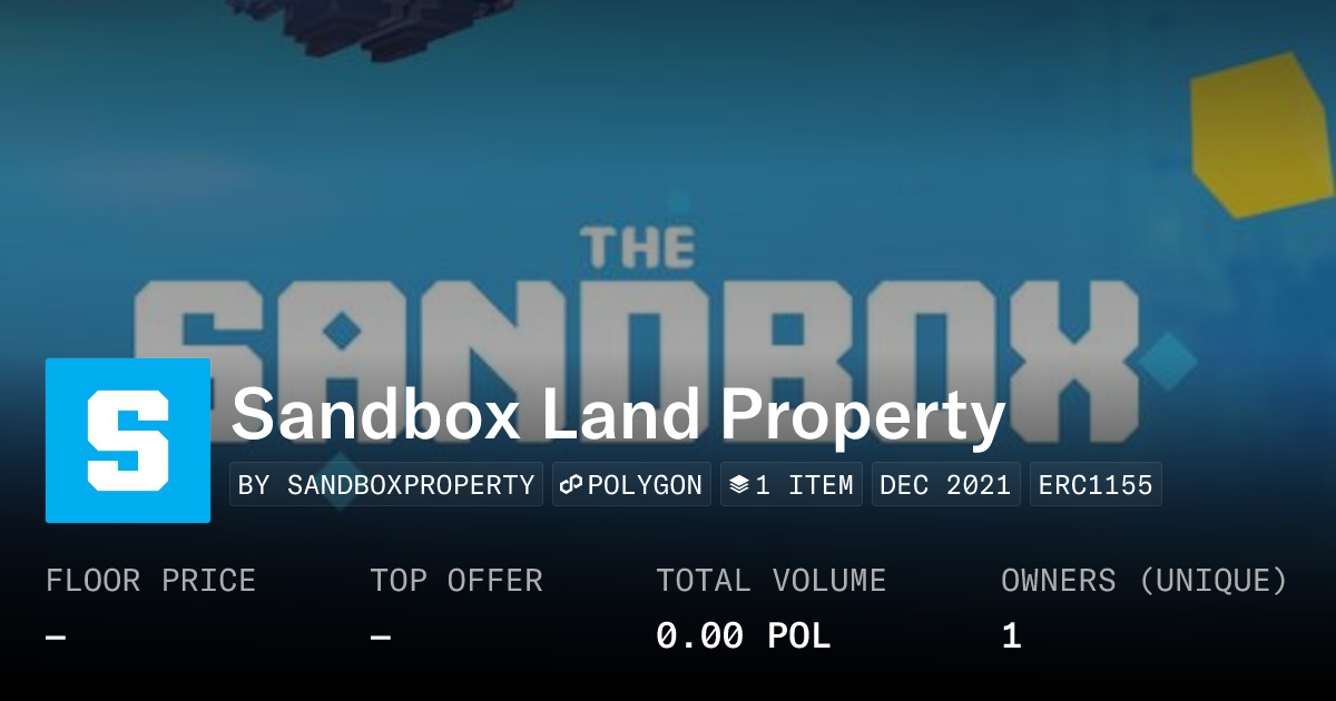 Sandbox Land Property - Collection | OpenSea