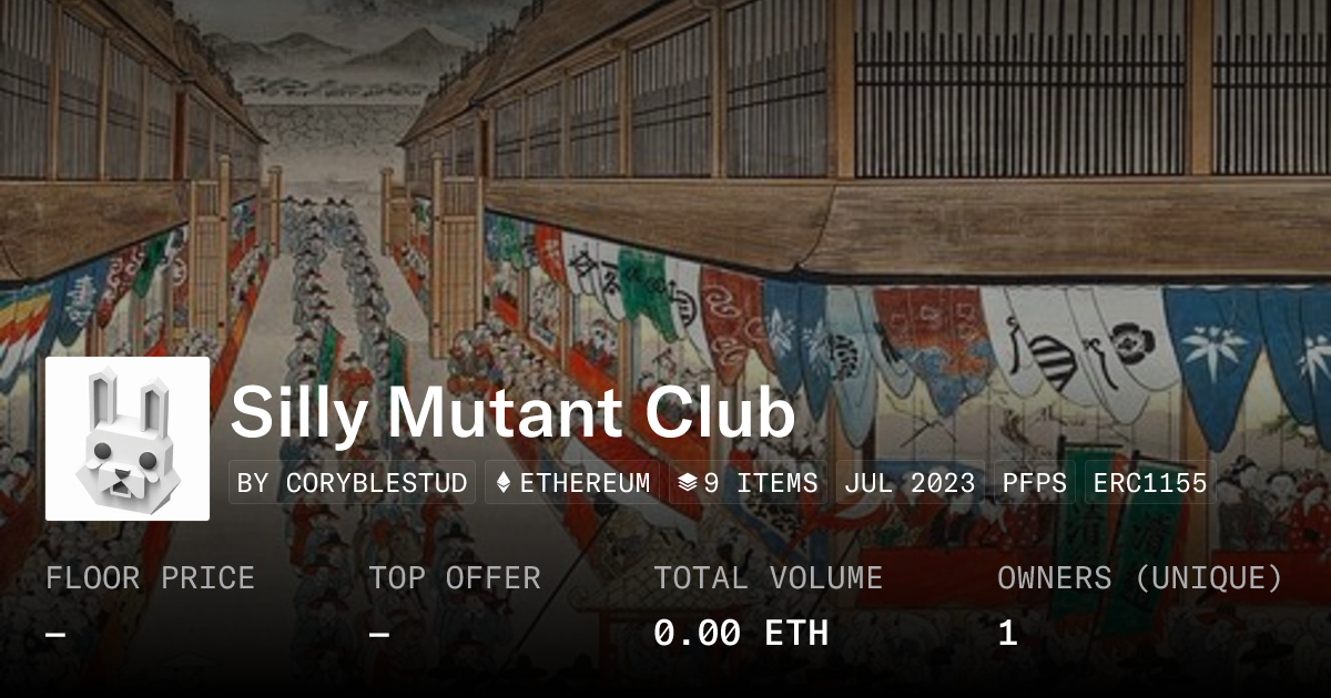 Silly Mutant Club - Collection | OpenSea