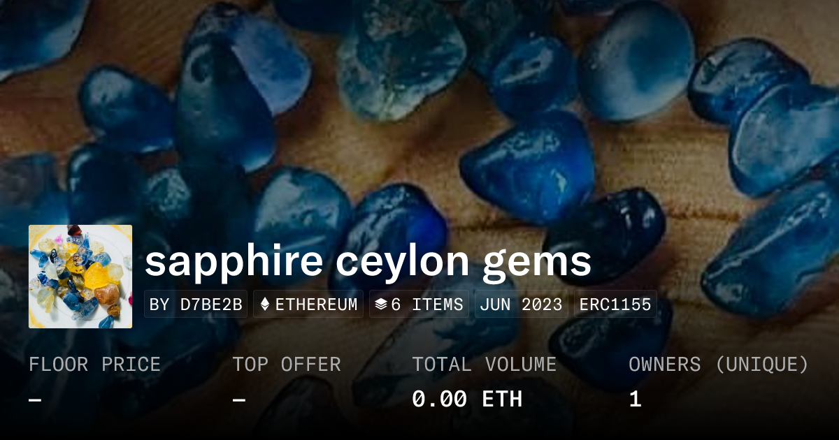 sapphire ceylon gems - Collection | OpenSea