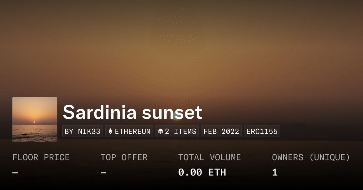 Sardinia sunset - Collection | OpenSea