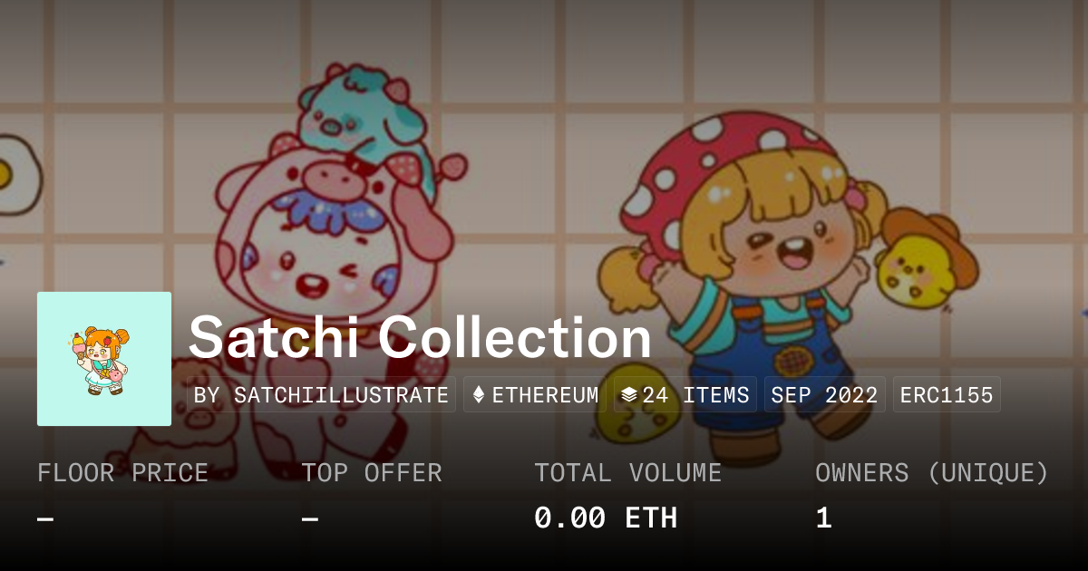 Satchi Collection - Collection | OpenSea