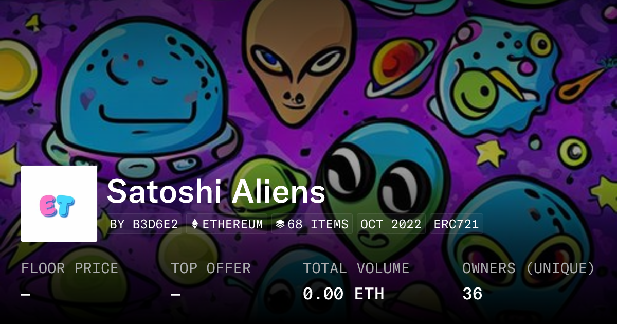 Satoshi Aliens - Collection | OpenSea