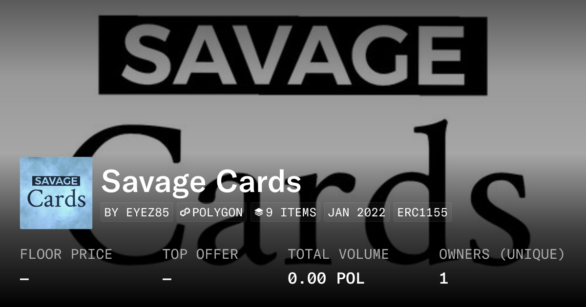 Savage Cards - Collection | OpenSea