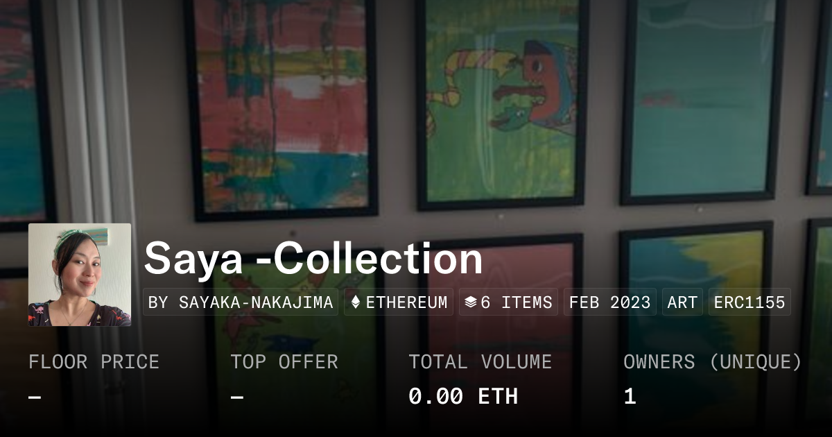 Saya -Collection - Collection | OpenSea