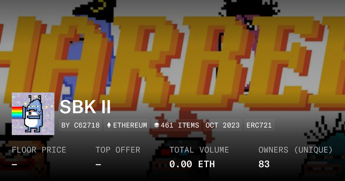 SBK II - Collection | OpenSea