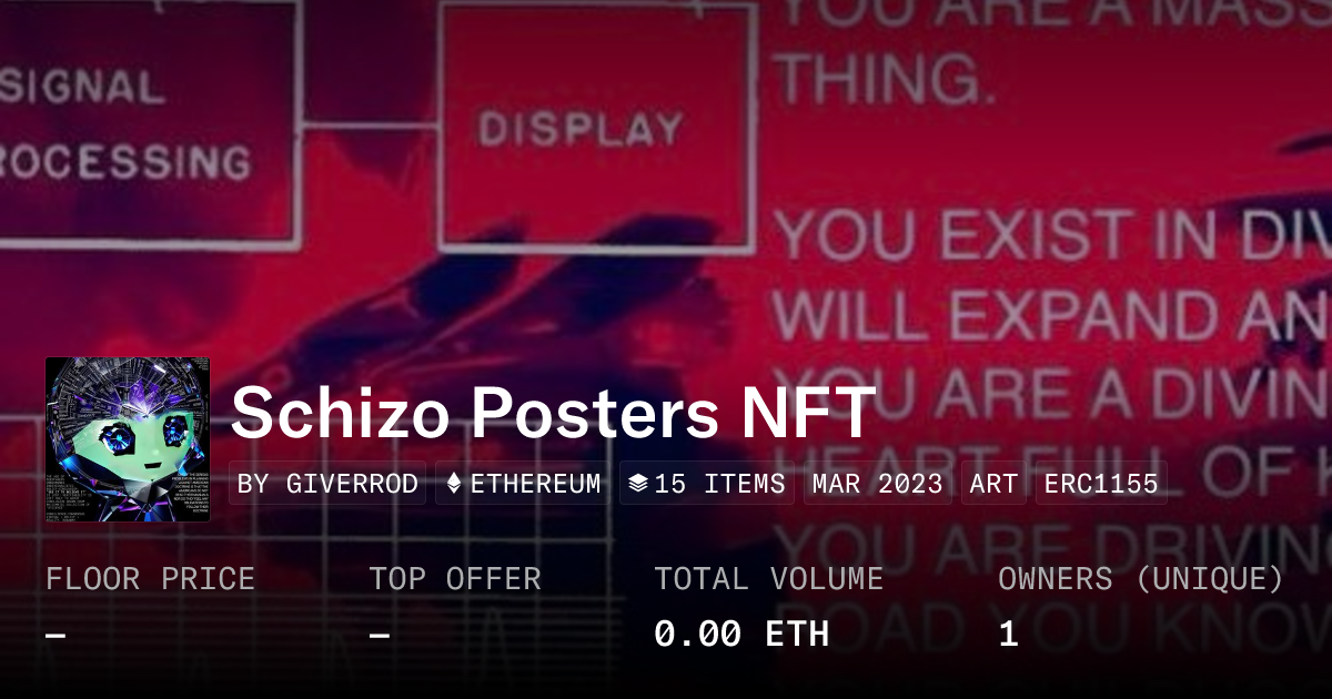 Schizo Posters NFT - Collection | OpenSea