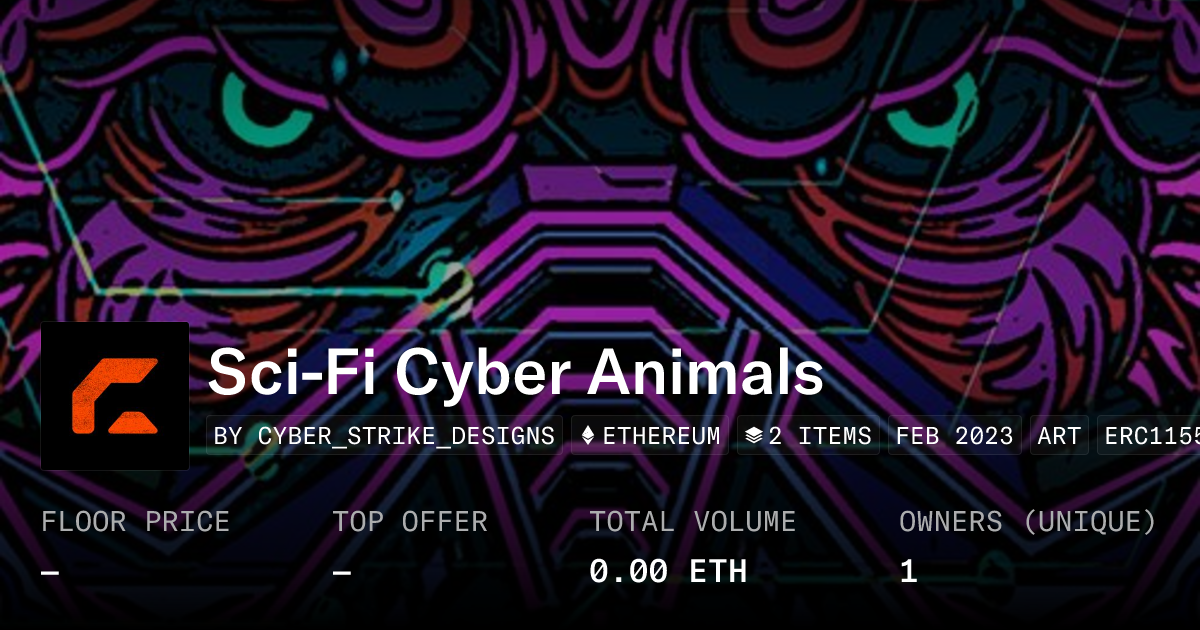 Sci-Fi Cyber Animals - Collection | OpenSea