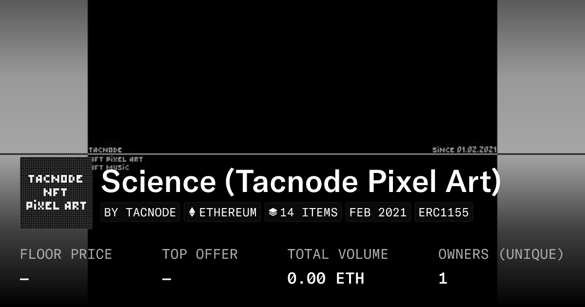 Science (Tacnode Pixel Art) - Collection | OpenSea
