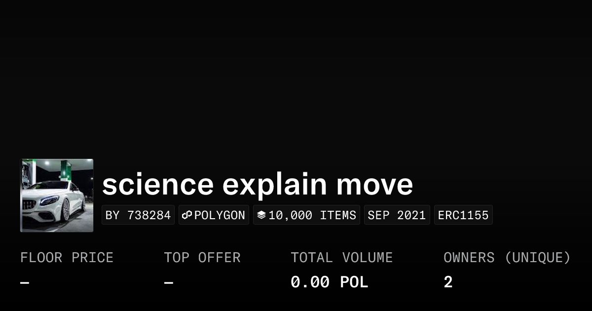 science explain move - Collection | OpenSea