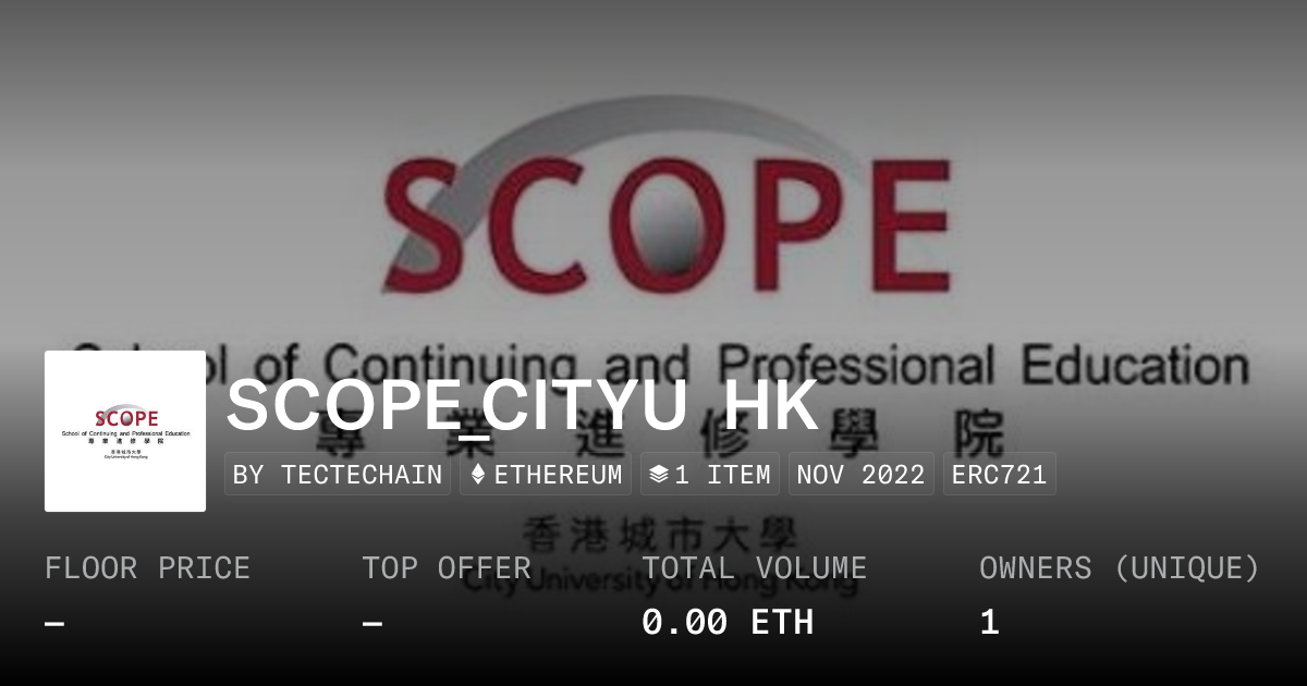 SCOPE_CITYU HK - Collection | OpenSea